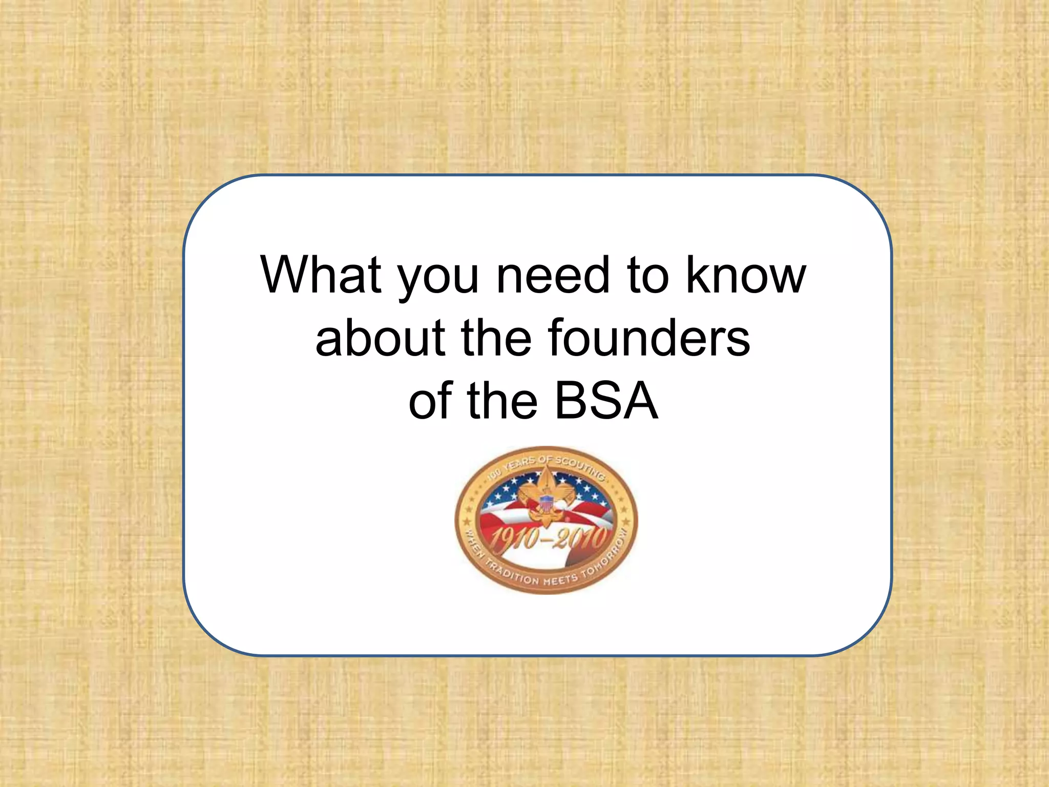 Famous Scout Leaders | PPTX