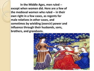 Famous women in the middle ages | PPT | Genealogy and Ancestry ...