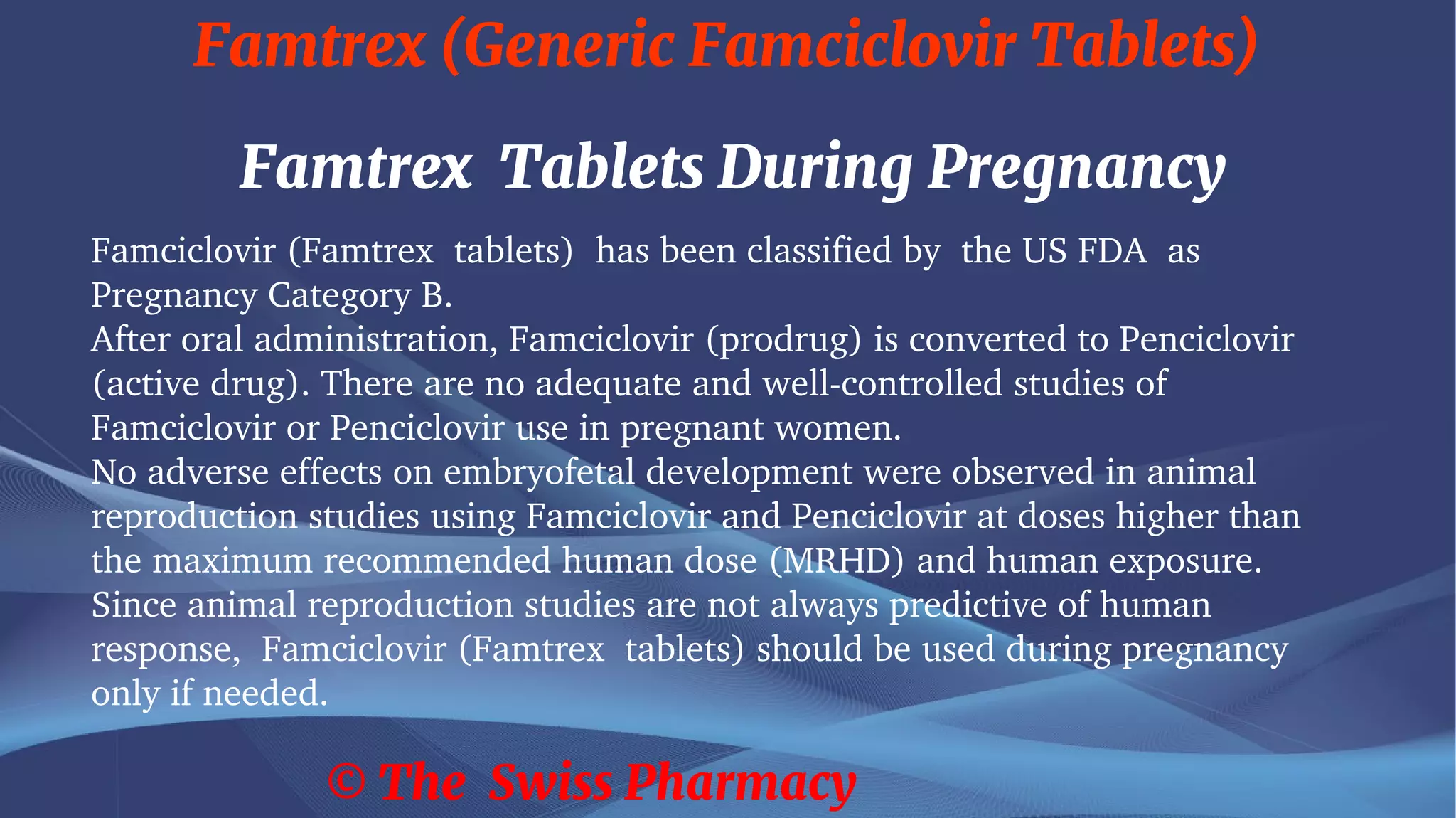 Famtrex (Generic Famciclovir Tablets) | PDF