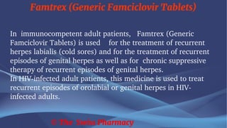Famtrex (Generic Famciclovir Tablets) | PDF