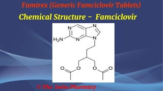 Famtrex (Generic Famciclovir Tablets) | PDF