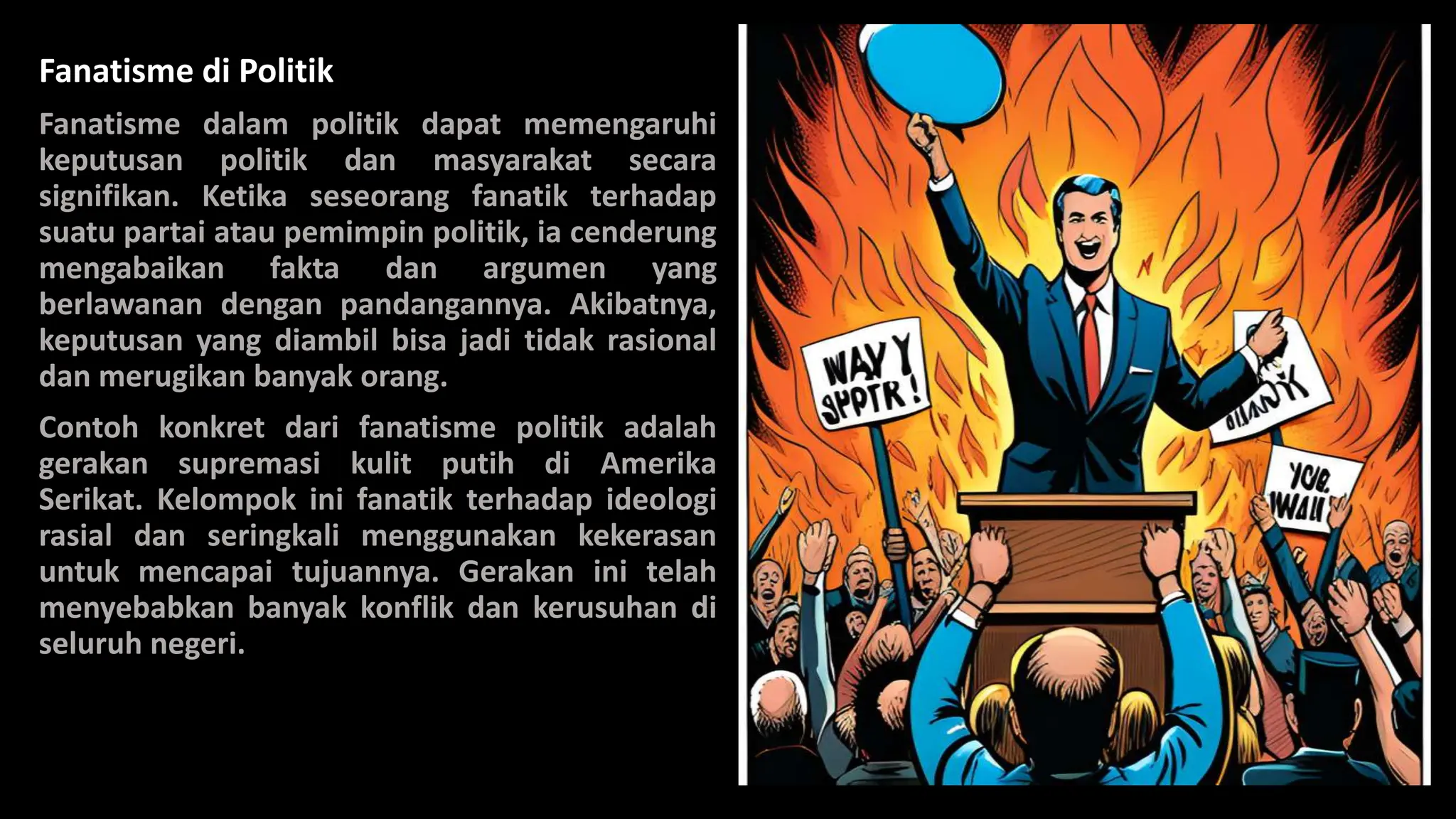 Fanatisme : Api kebanggaan atau Racun Kebodohan? | PPT