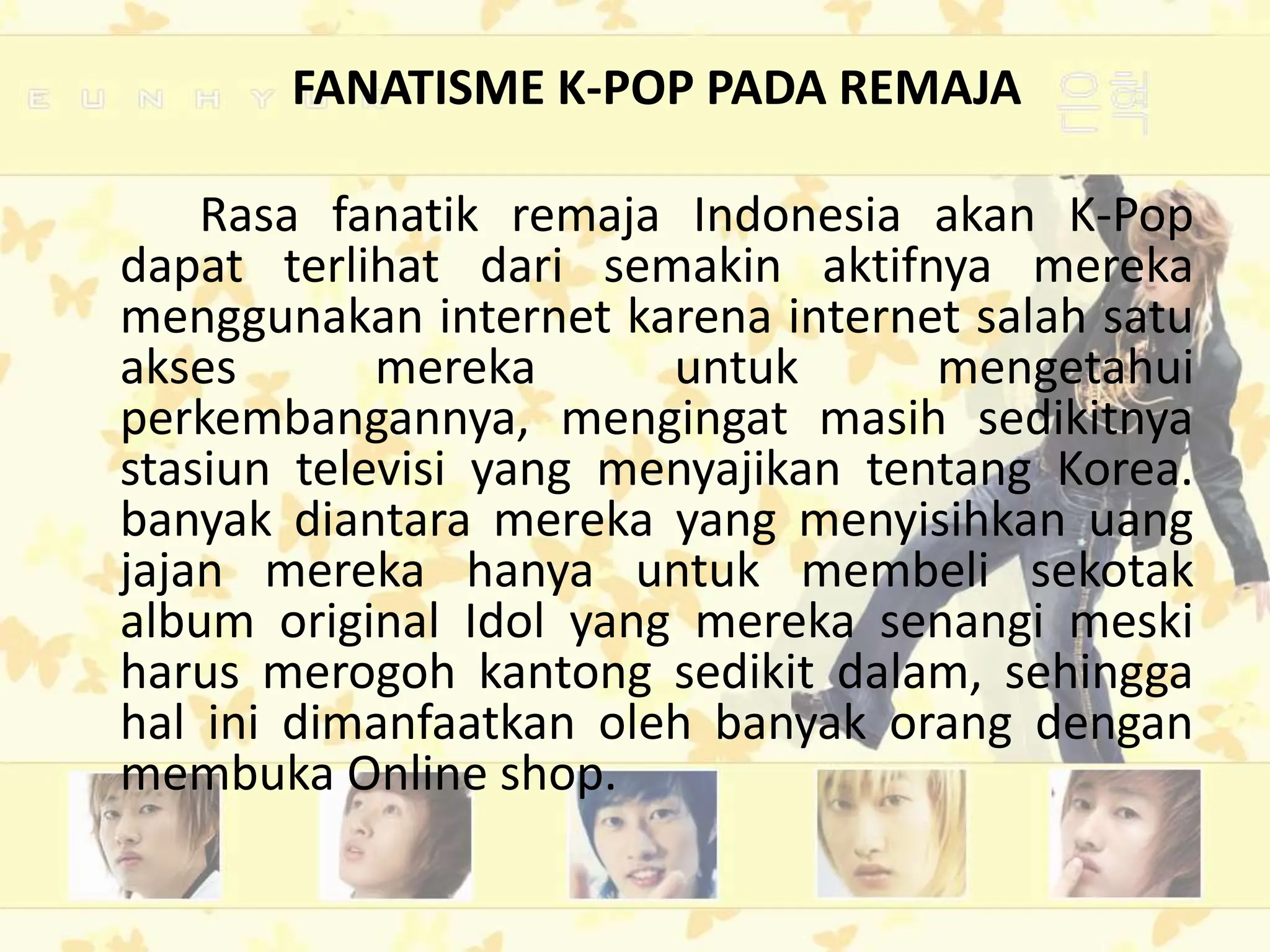 FANATISME BUDAYA K-POP. oleh rizwar pptx | PPTX