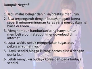 FANATISME BUDAYA K-POP. oleh rizwar pptx | PPTX