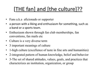 Fan culture in games | PPTX