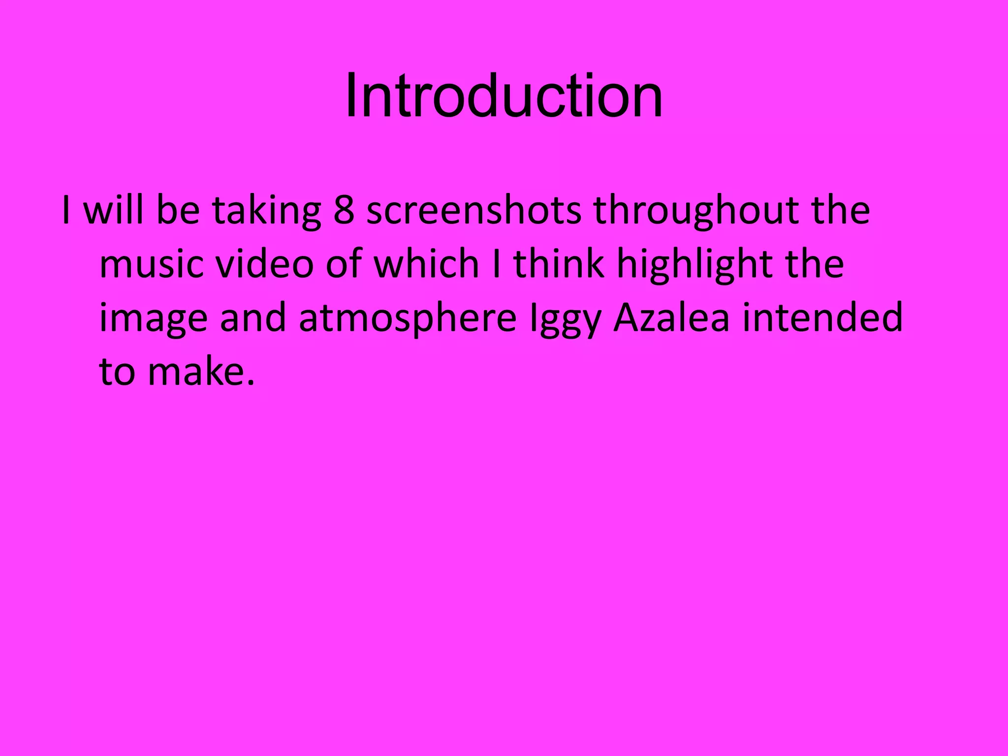 Iggy Azalea feat. Charlie XCX-Fancy music video analysis | PPTX