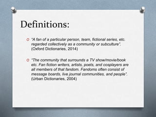 Fandom presentation | PPTX