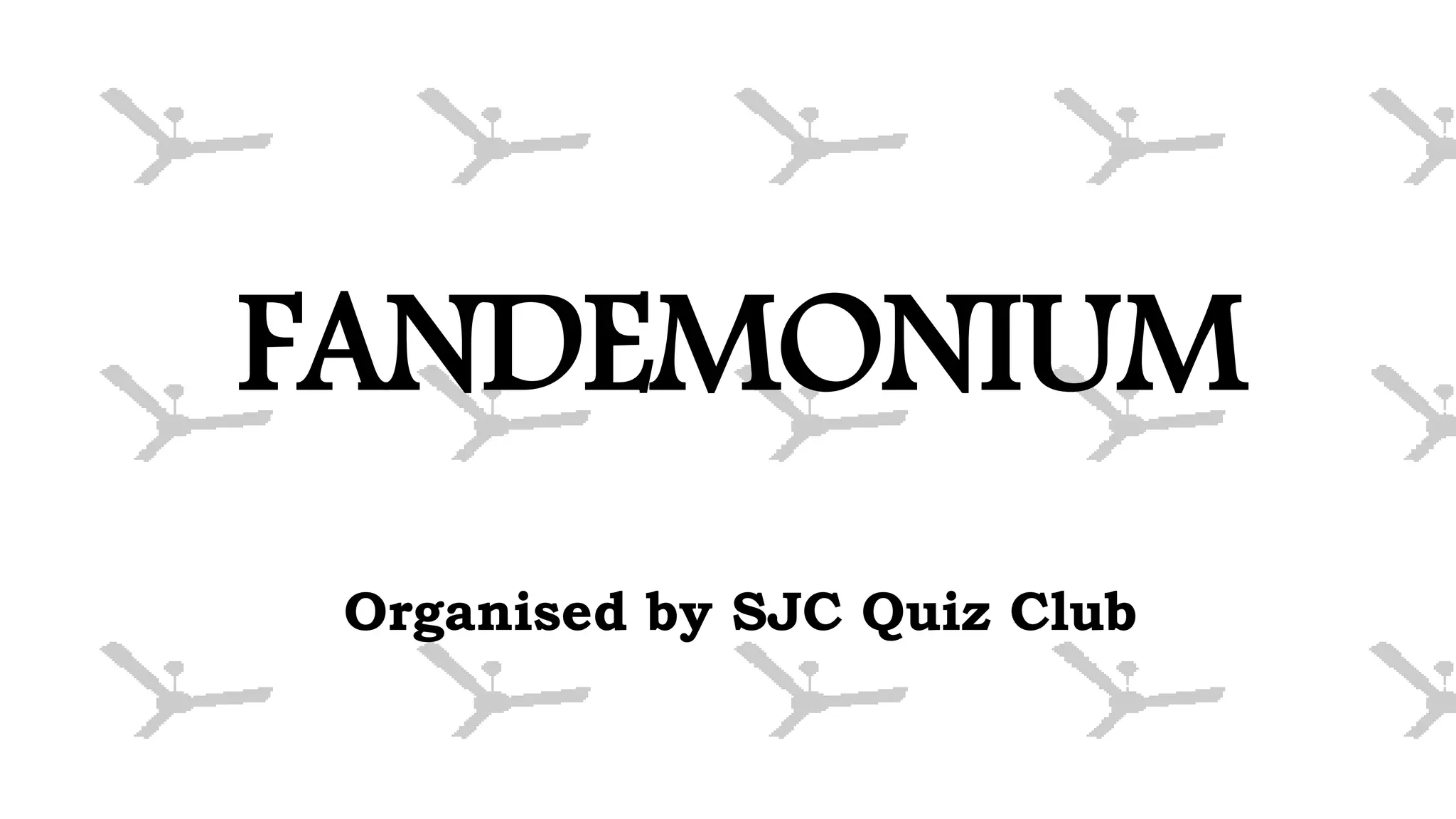 Fandom quiz prelims with answers | PPTX