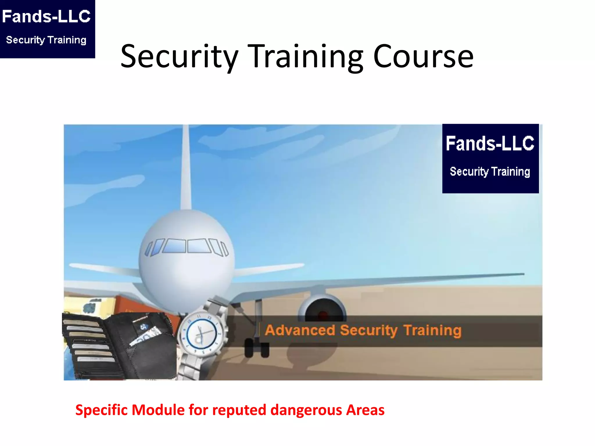 Fands specific security training module weapons hostage and local ...