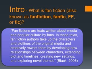 Reading and Writing with Fanfiction | PPTX