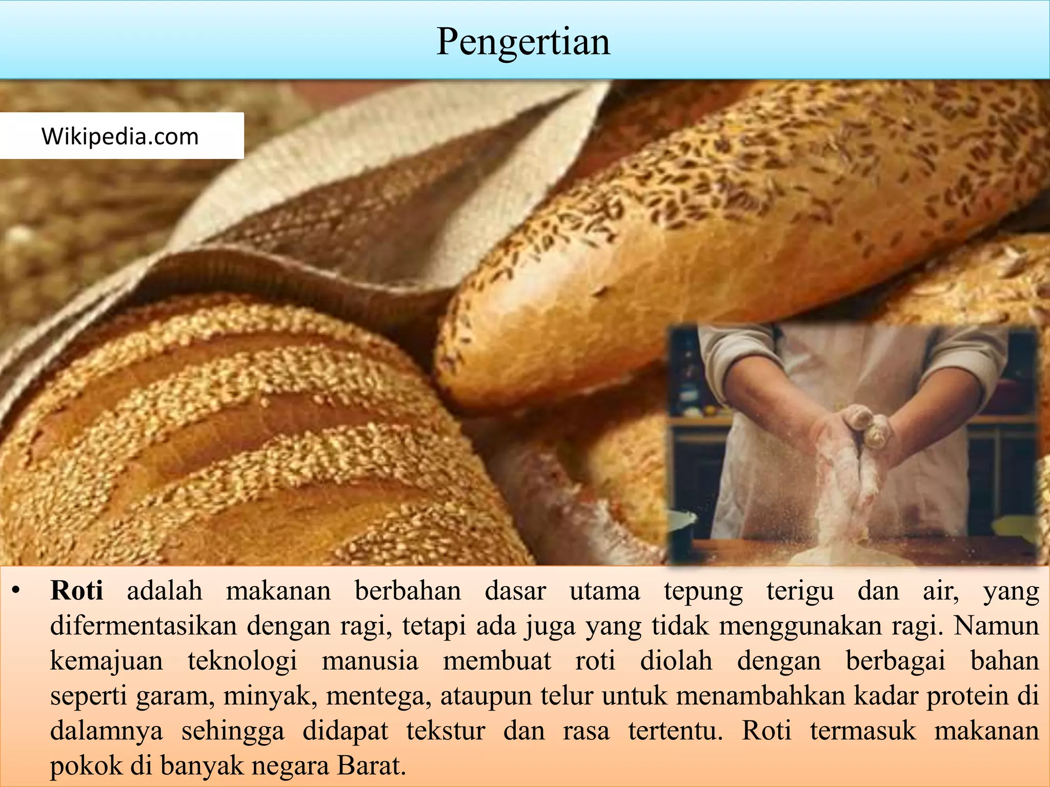 Pastry and Bakery kd 3.12 menerapkan roti tawar | PPTX