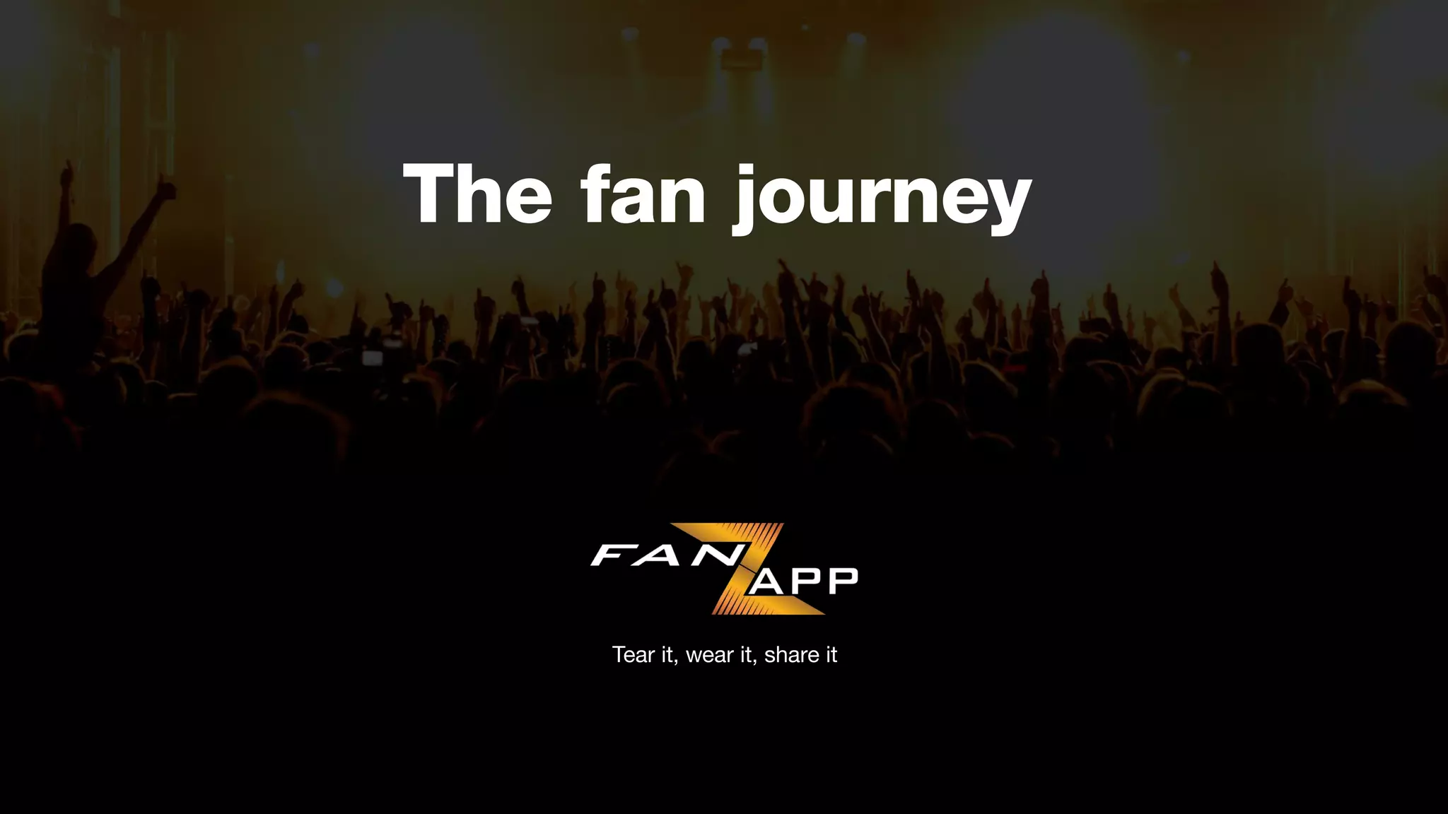 The FanZapp Fan journey | PDF