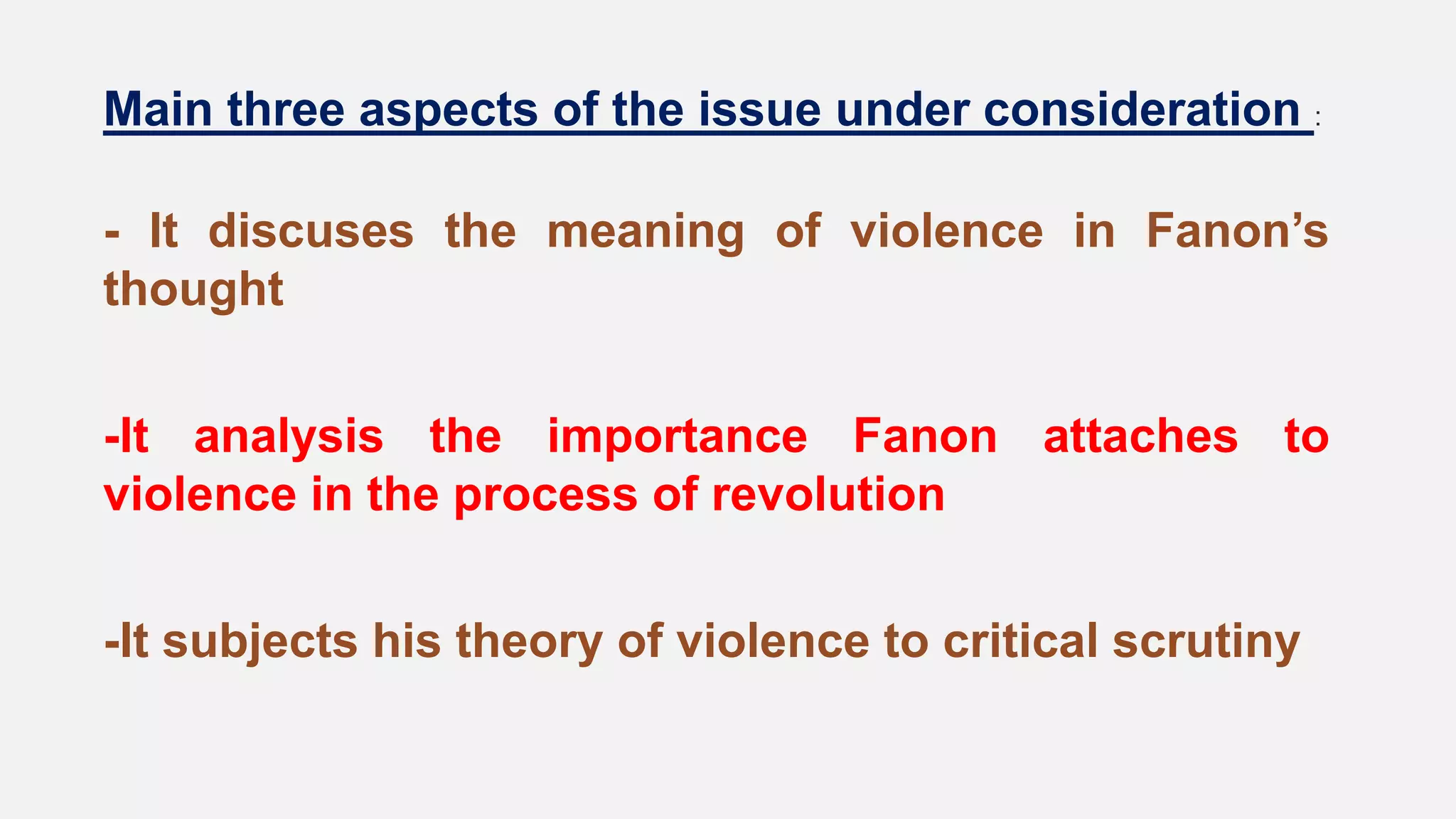 Fanon’s THEORY OF VIOLENCE.pptx | Substance Abuse | Diseases and Conditions