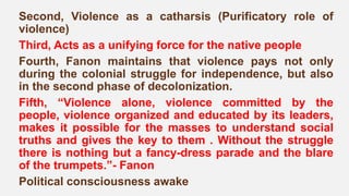 Fanon’s THEORY OF VIOLENCE.pptx | Substance Abuse | Diseases and Conditions