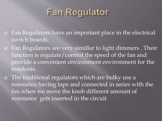 Fan regulator | PPTX
