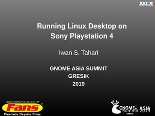 Running Linux Desktop on Sony Playstation 4 | PPT