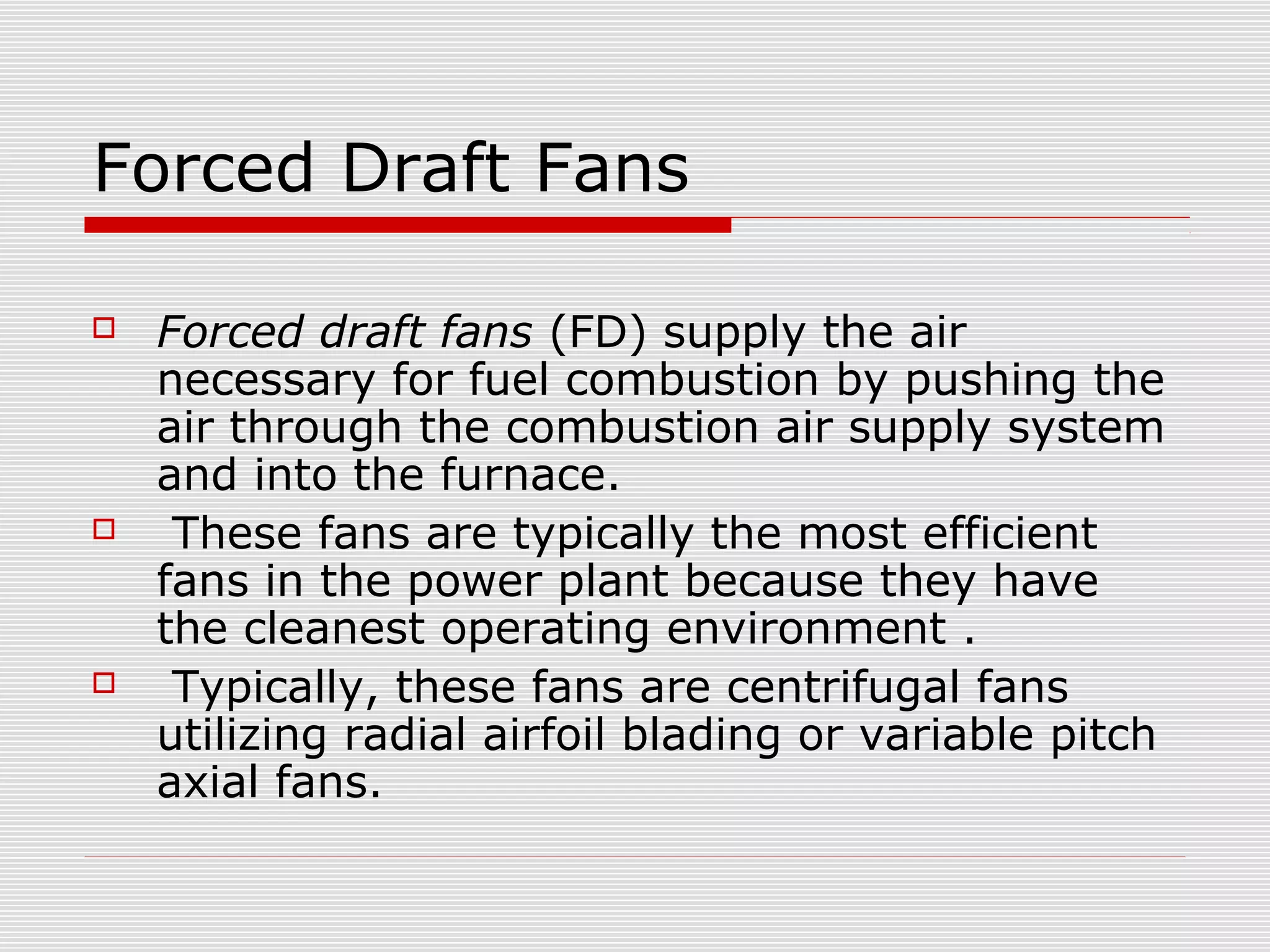 Fans in thermal power plants | PPT