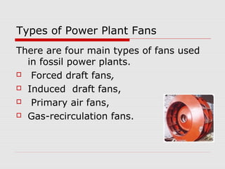 Fans in thermal power plants | PPT