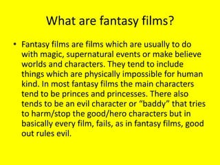 Fantasy films | PPTX