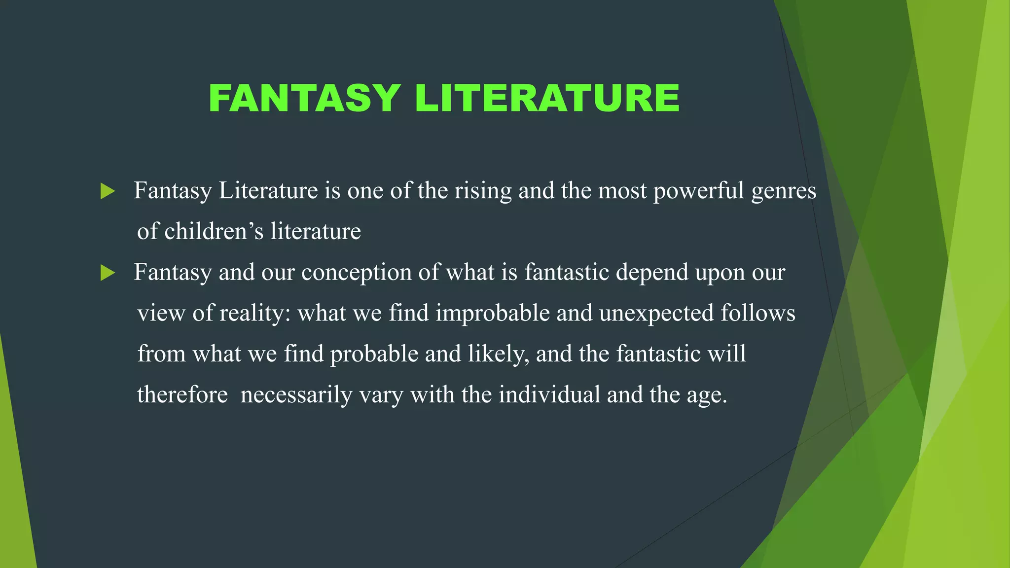 Children's Literature -Fantasy | PPTX