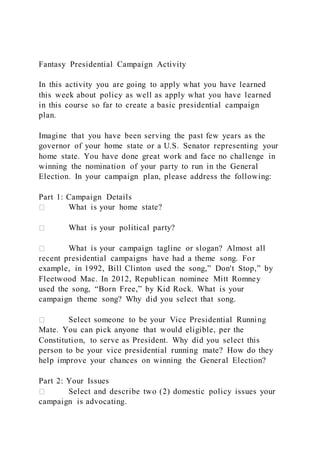 Fantasy Presidential Campaign ActivityIn this activity you are | DOCX