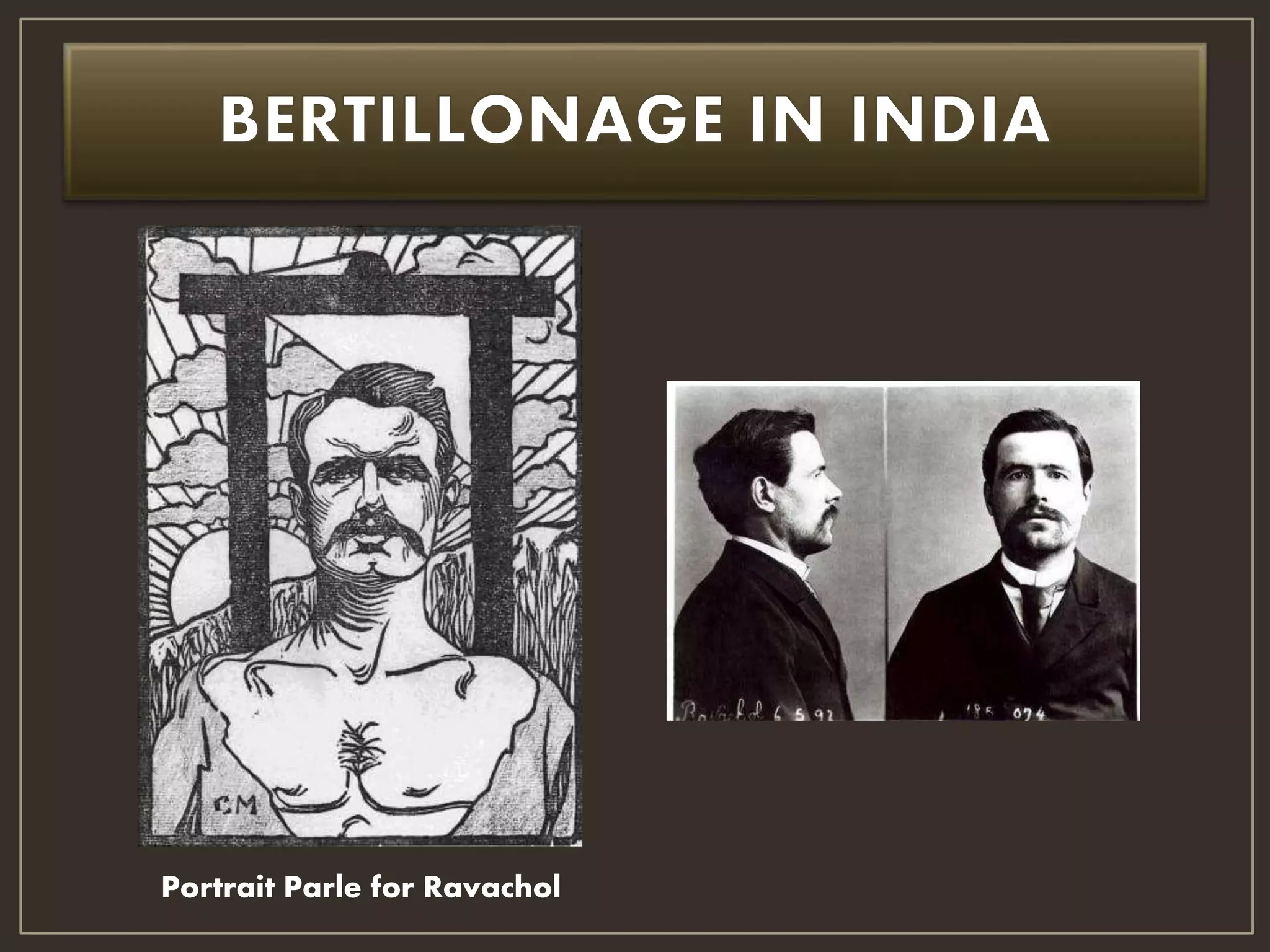 Portrait Parle via Bertillon System By G S Shaktawat | PPTX