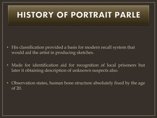 Portrait Parle via Bertillon System By G S Shaktawat | PPTX