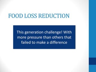 Save Food. Global Initiative for Food Loss and Waste Reduction (Jorge M ...