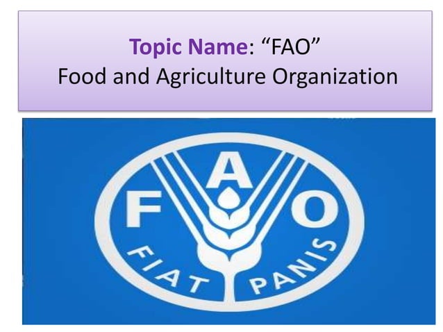 FAO | PPTX | Agriculture | Industries