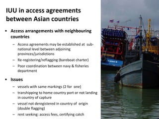 Combatting IUU fishing in ASEAN - the FAO IPOA and Port State Measures ...