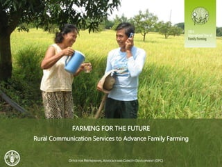 Farming for the Future: Rural Communication Services to Advance Family ...
