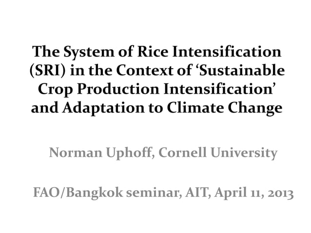 1309 - The System of Rice Intensification (SRI) in the Context of ...