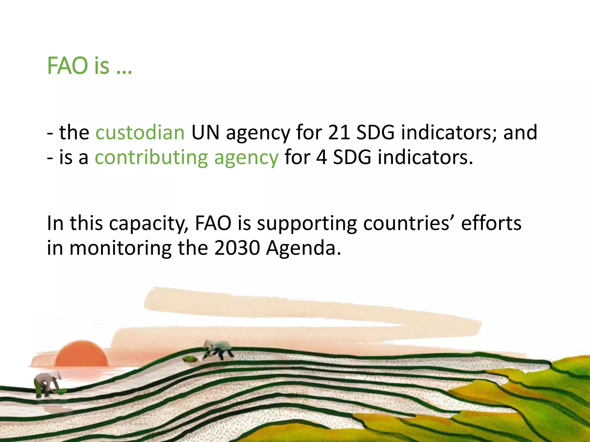 FAO's role in the SDGs indicators and practice | PPT