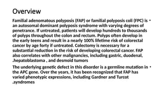 FAP.pptx presentation familial adenomatous polyposis | PPTX