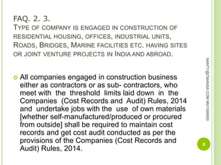 Second FAQ on Maintenance of Cost Accounting Records and Cost Report | PPTX