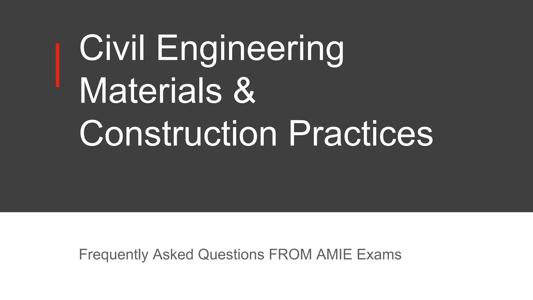 Civil Engineering Materials and Construction Practices | PDF