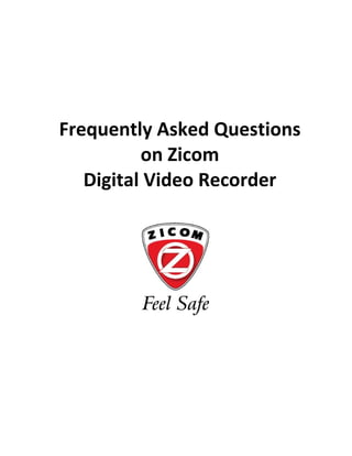 Faq zicom dvr | PDF