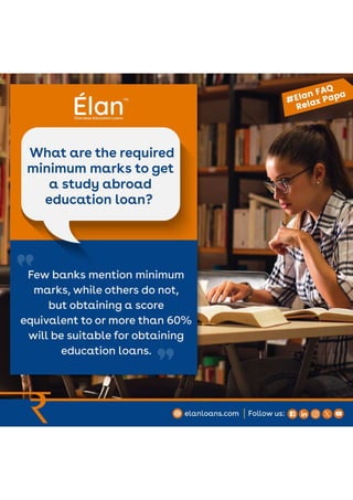 ELAN Overseas Education Loan - FAQ | PDF