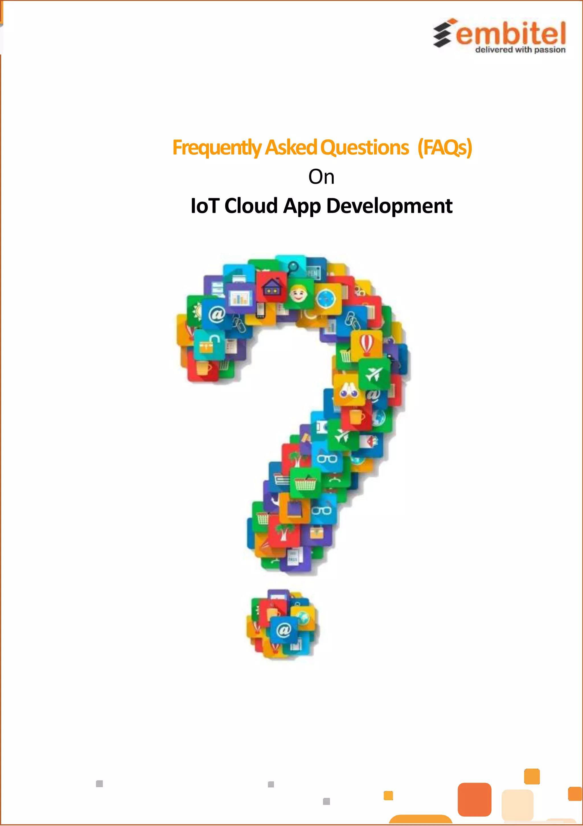 Frequently Asked Questions (FAQs) on IoT Cloud App Development | PDF