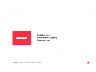 FARADAY, Collaborative Penetration Testing Enviroment | PPT