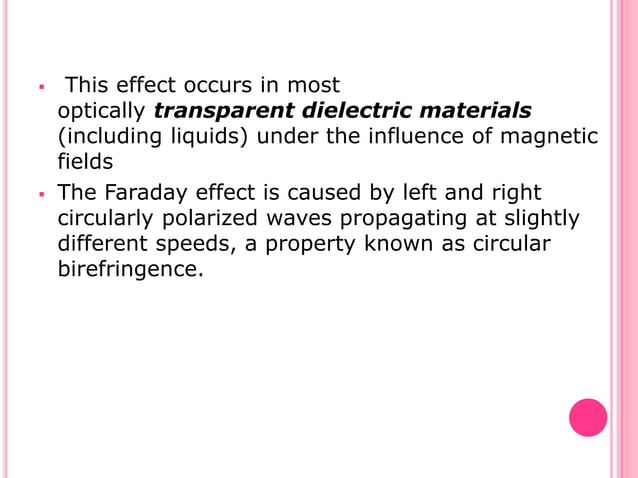 Faraday effect | PPTX | Physics | Science