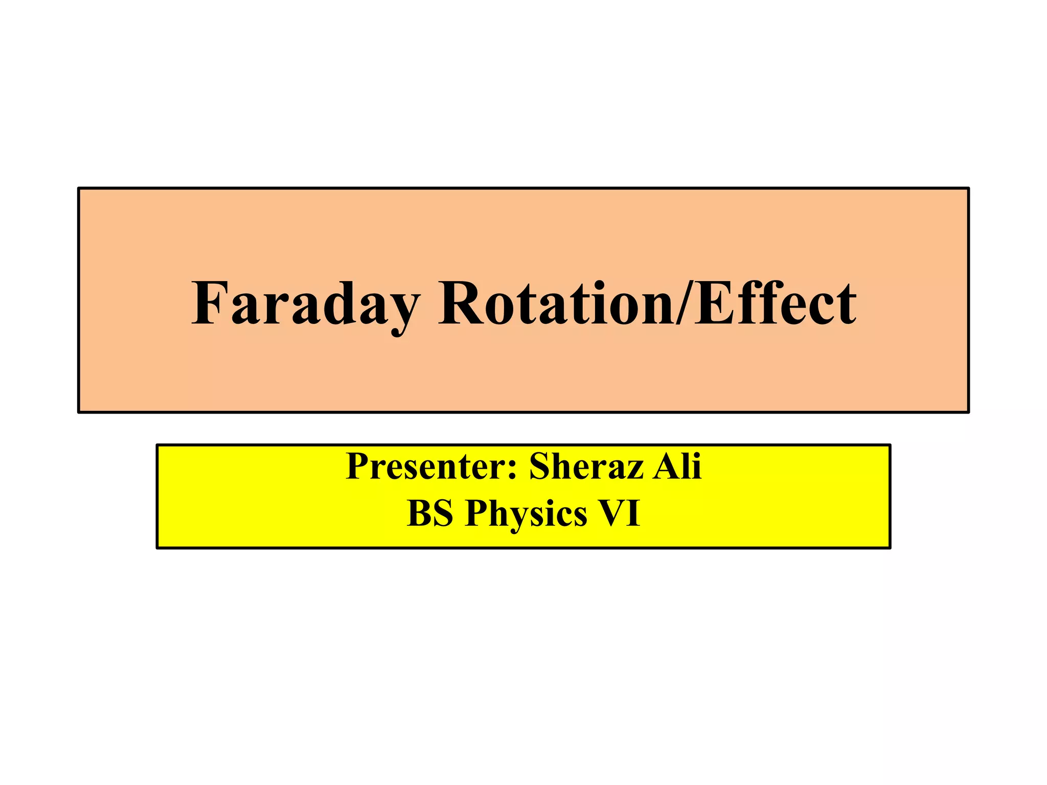 Faraday Rotation.pptx