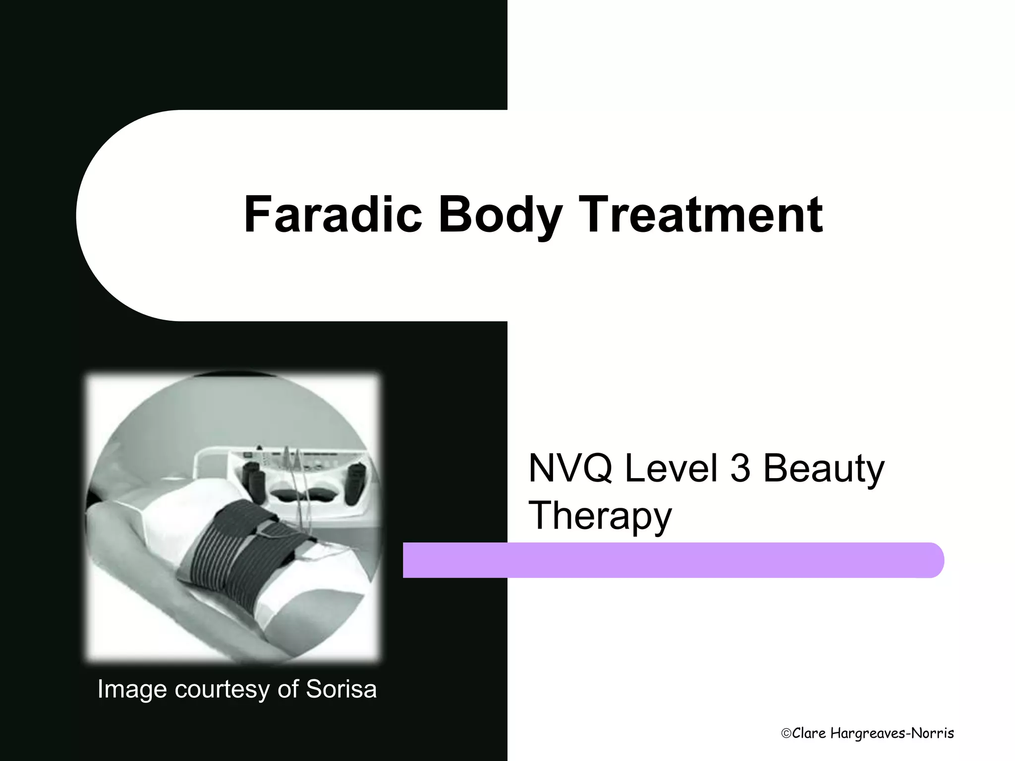 Faradic body treatment | PPTX