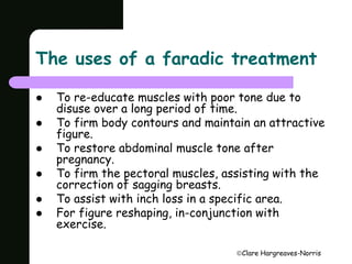 Faradic body treatment | PPTX