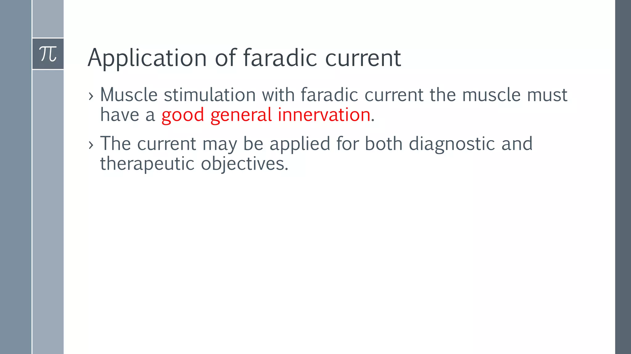 Faradic current | PPTX