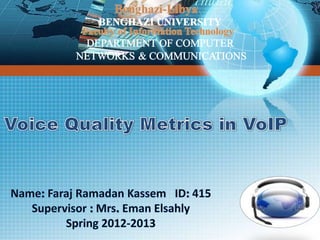 Voice Quality Metrics in VoIP | PPT