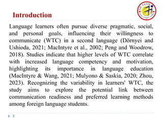WTC and Learning Styles of EFL Learners.pptx