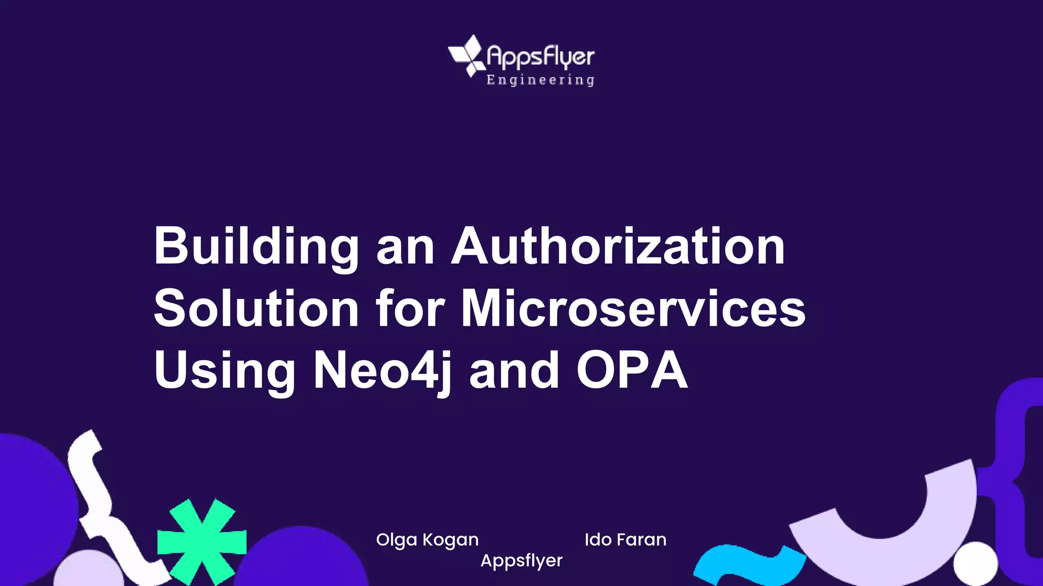Building an Authorization Solution for Microservices Using Neo4j and OPA | PPTX