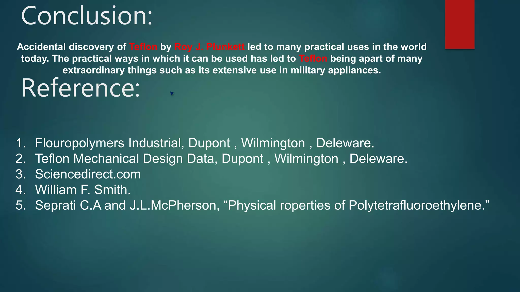 Polytetrafluoroethylene | PPTX