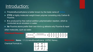 Polytetrafluoroethylene | PPTX